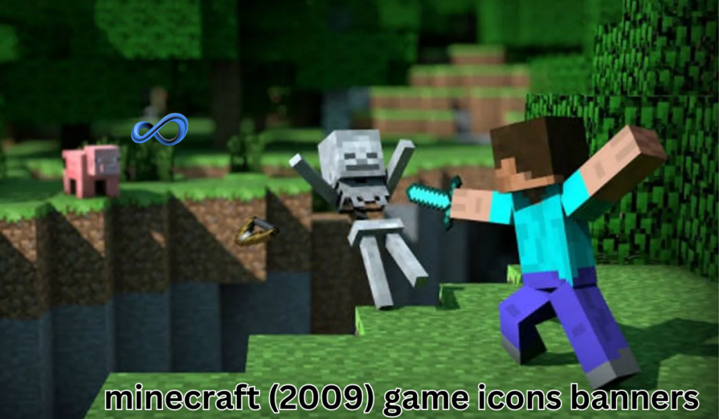minecraft (2009) game icons banners